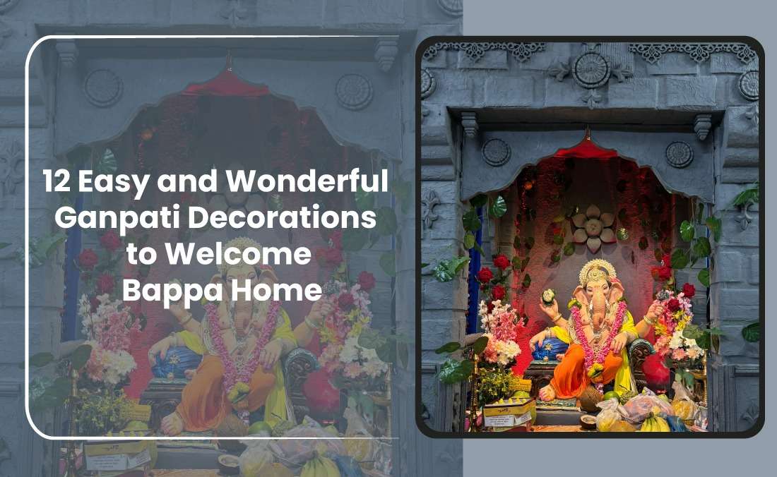 12 Easy and Wonderful Ganpati Decorations Ideas